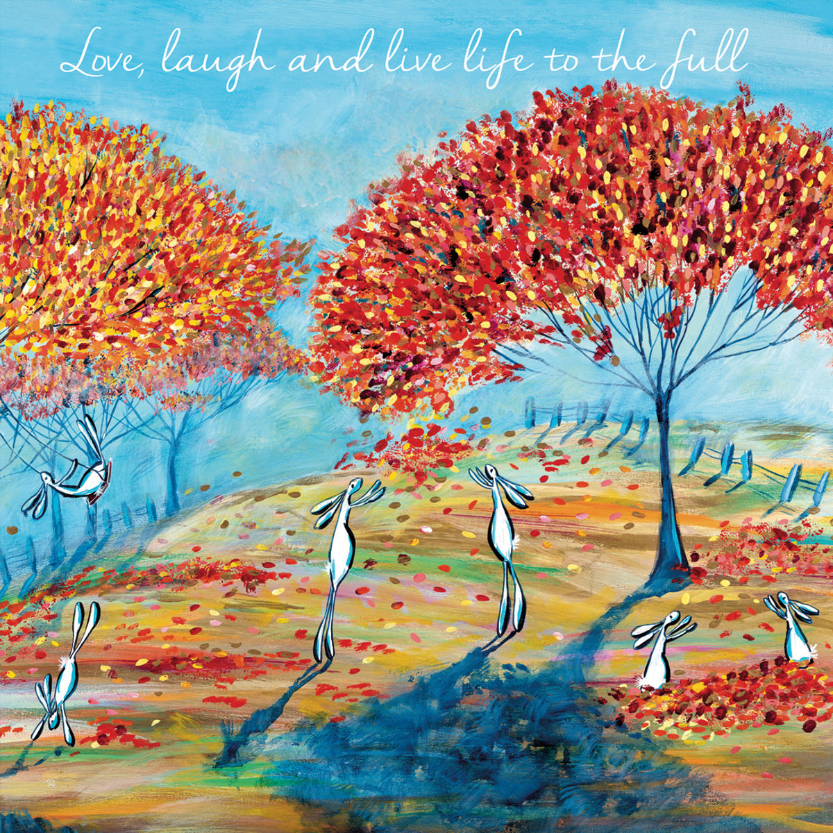 "Love, Laugh and Live Life To The Full" Kate Andrew card – Atishoo Gallery
